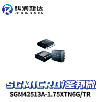 【SGM42513A-1.75XTN6G/TR 圣邦微SGMICRO马达驱动IC 封装SOT23-6】价格_厂家-供应商网